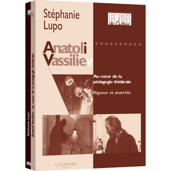 Anatoli Vassiliev – L'Entretemps
